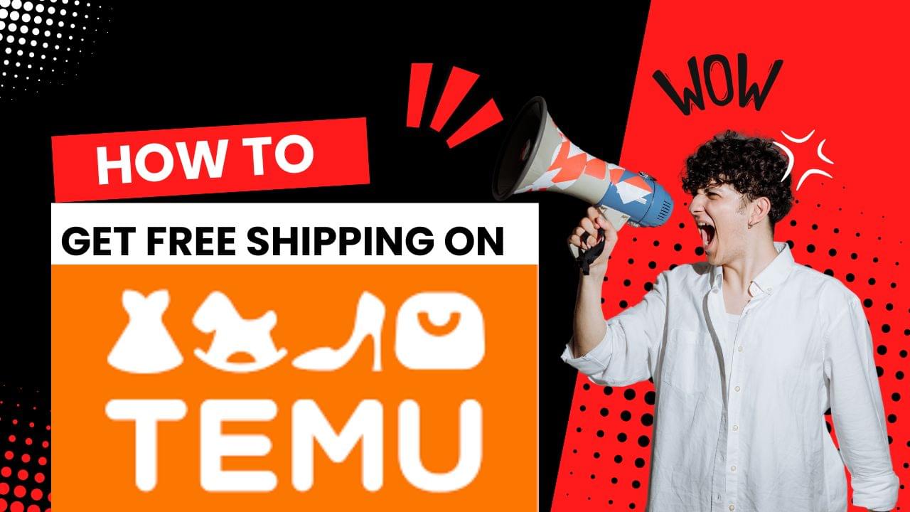 How to Get Free Shipping on Temu?. A Complete Guide - Fletch App