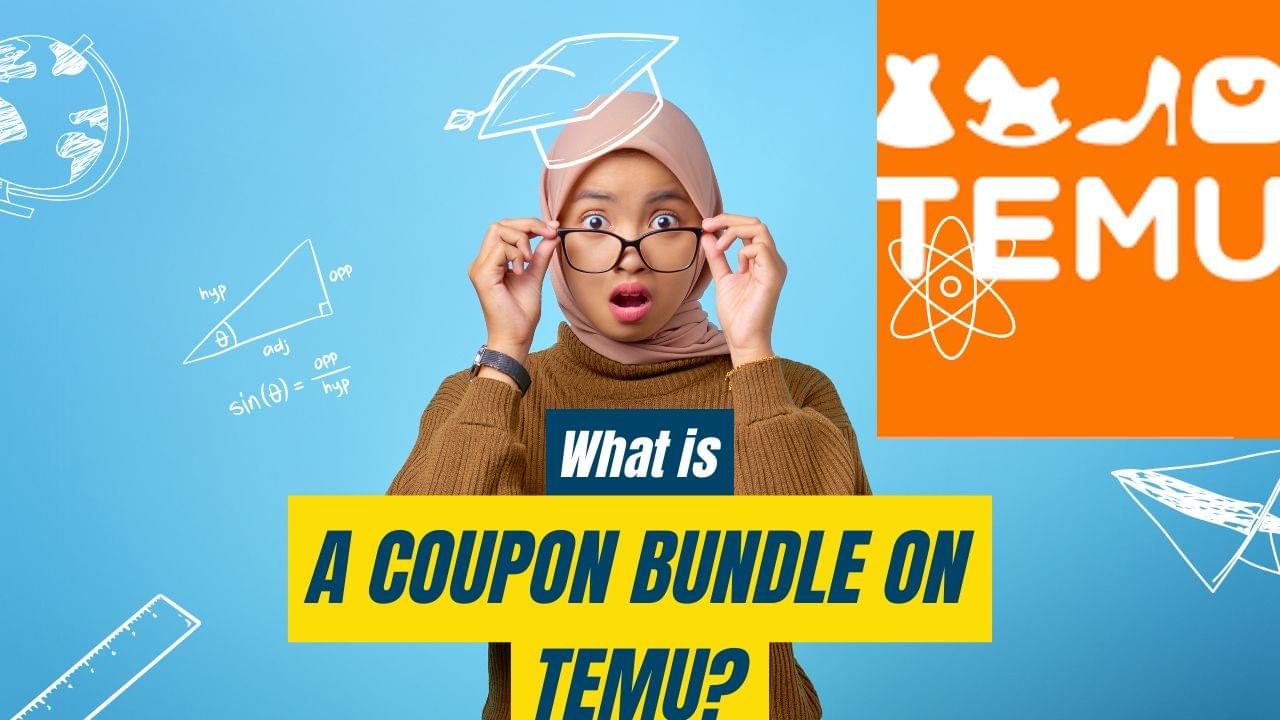 What is a Coupon Bundle on Temu?. A Complete Guide - Fletch App